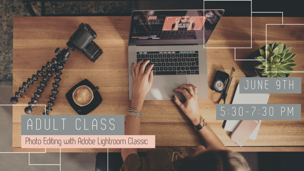 Adult Adobe Photo Editing Class | Williamson County